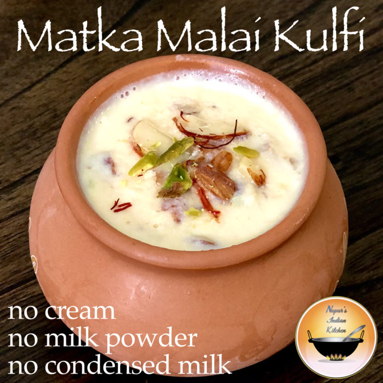 Easy Matka Malai Kulfi Recipe Nupur's Indian Kitchen